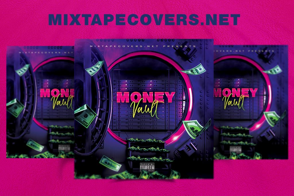The Money Vault Mixtape Template | MixtapeCovers.net